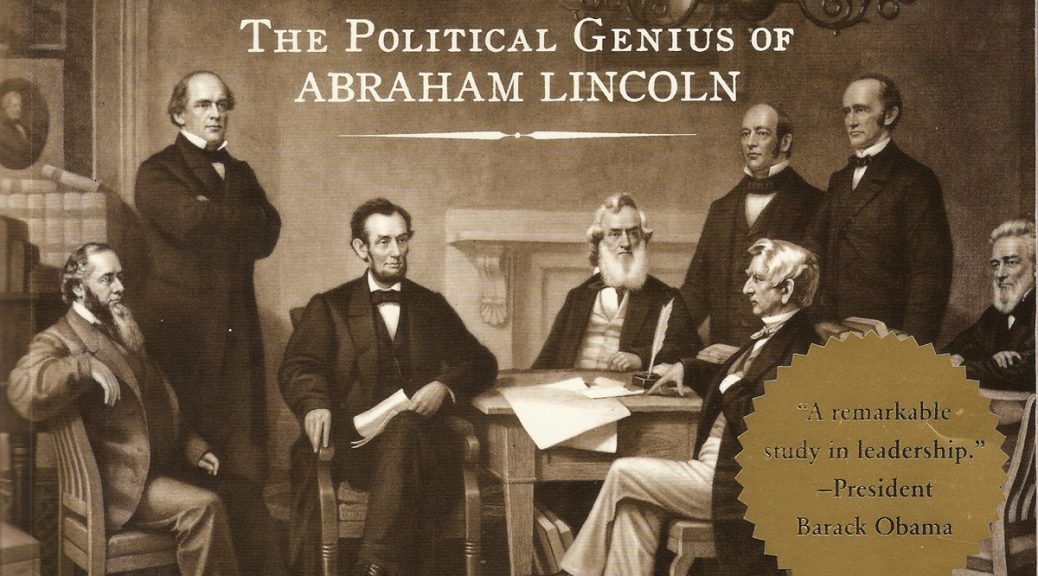 Team of Rivals: The Political Genius of Abraham Lincoln | personal ...